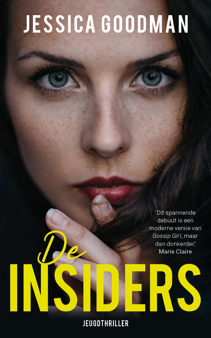 De insiders - Jessica Goodman - Kinderboeken.nl