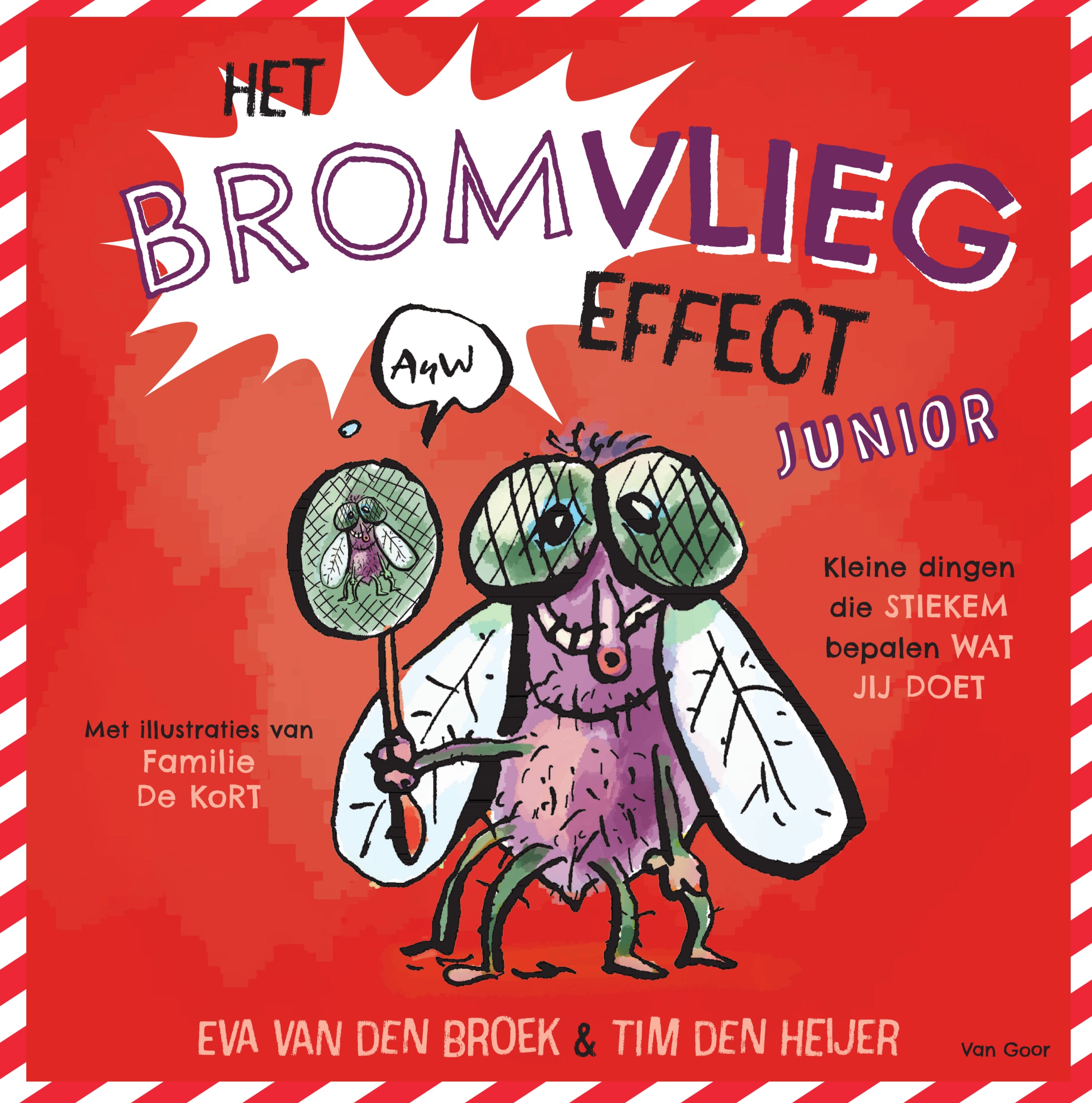 Het bromvliegeffect junior - Eva van den Broek & Tim den Heijer ...