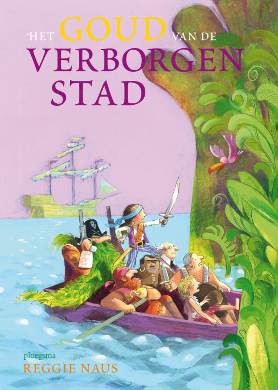 Het goud van de verborgen stad - Reggie Naus - Kinderboeken.nl