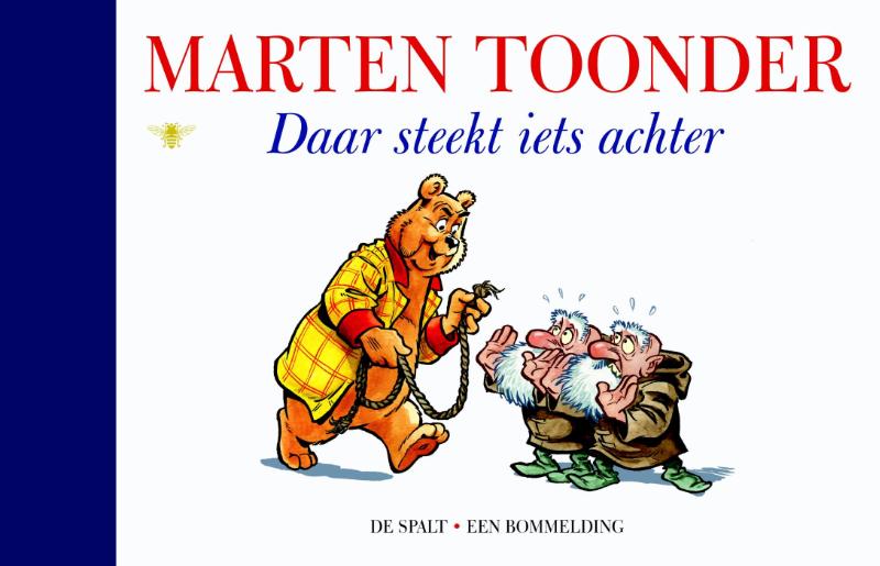 Daar steekt iets achter - Marten Toonder - De Bezige Bij