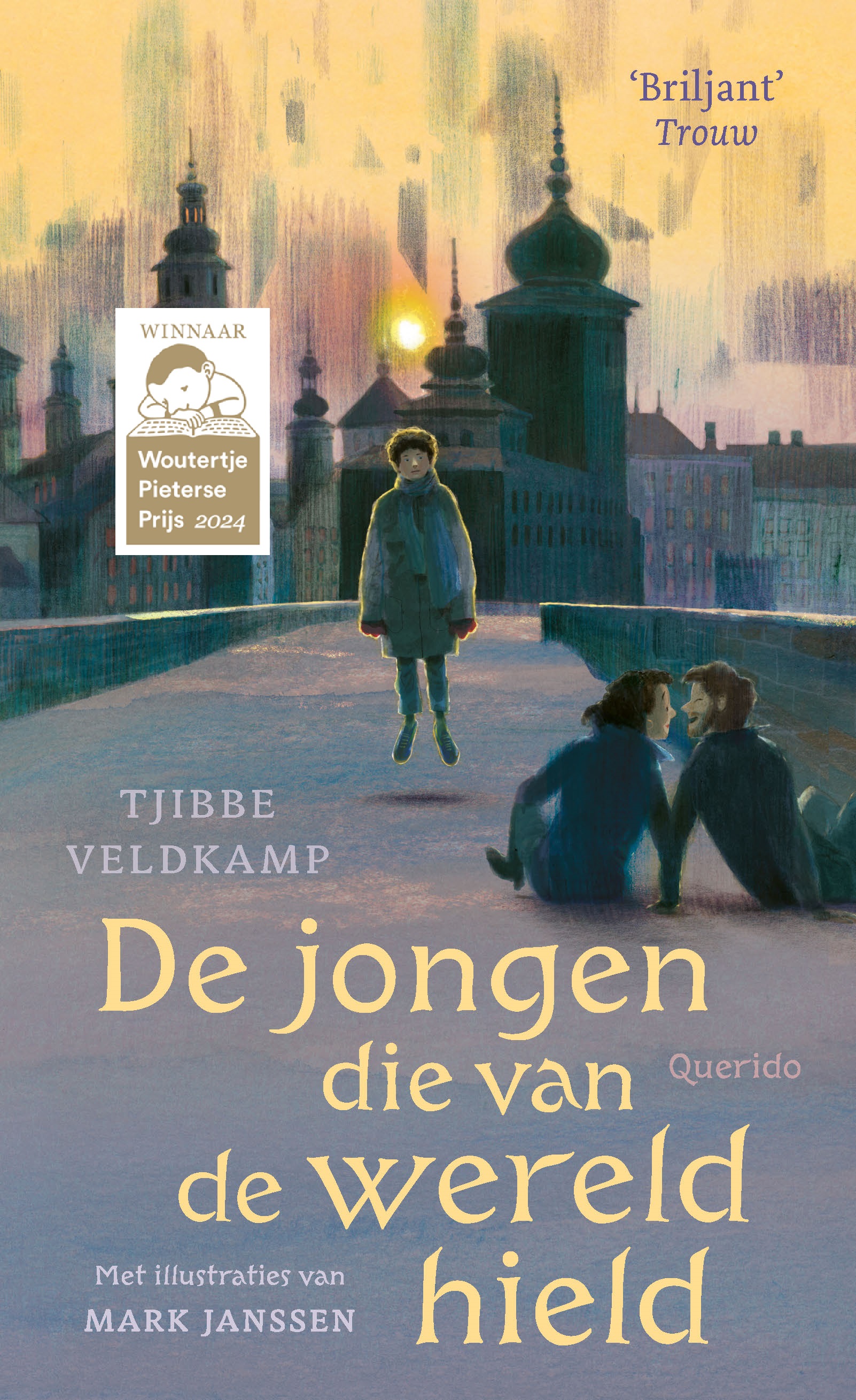 De jongen die van de wereld hield - Tjibbe Veldkamp - Kinderboeken.nl