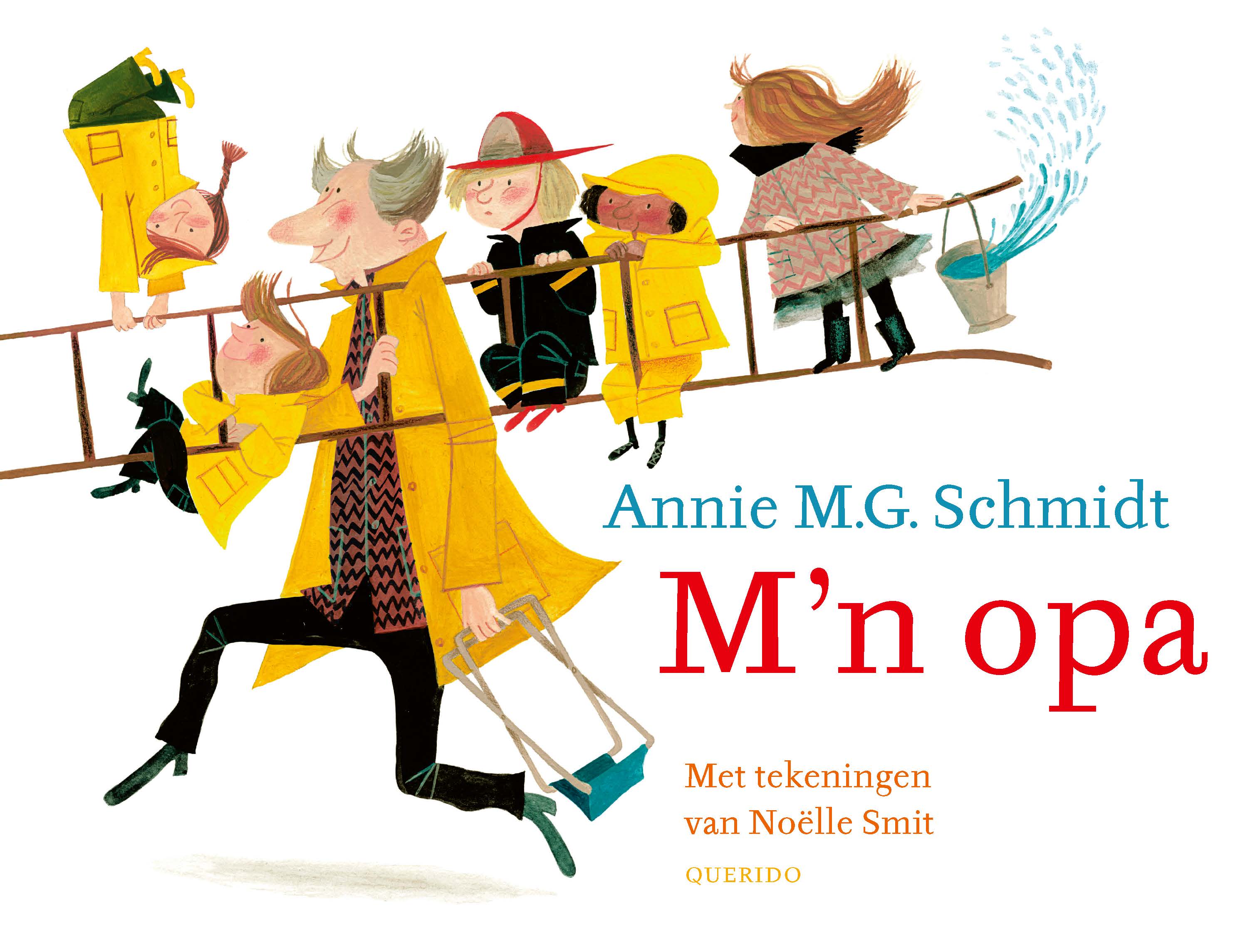 M'n opa - Annie M.G. Schmidt - Kinderboeken.nl